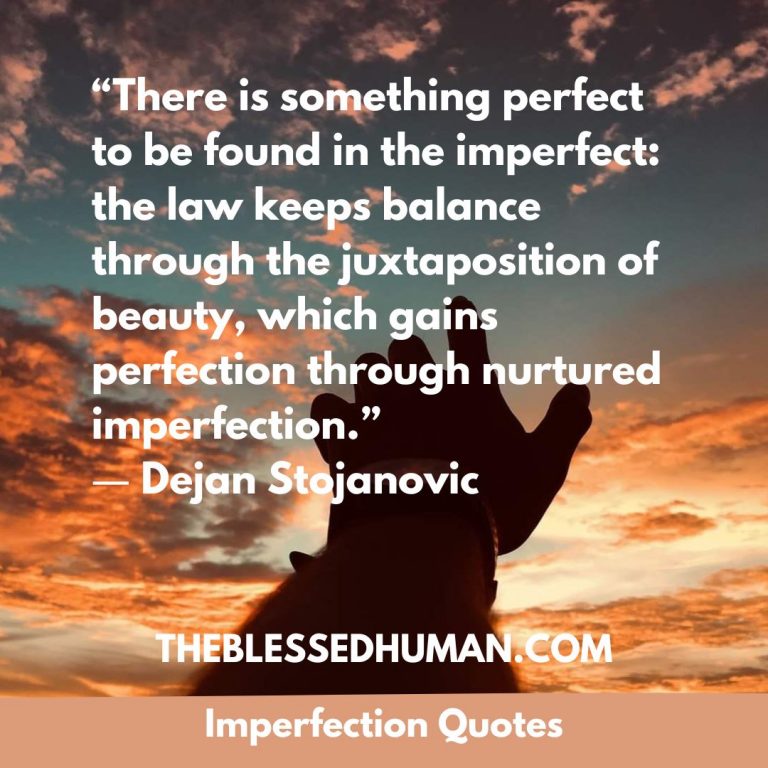 63 Imperfection Quotes That Are Inspirational