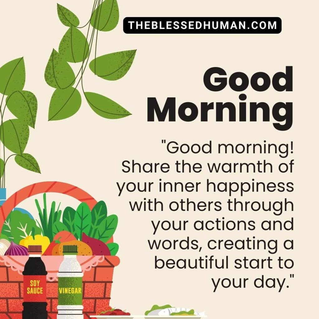 100 Good Morning Quotes And Wishes To Rise And Shine - The Blessed Human