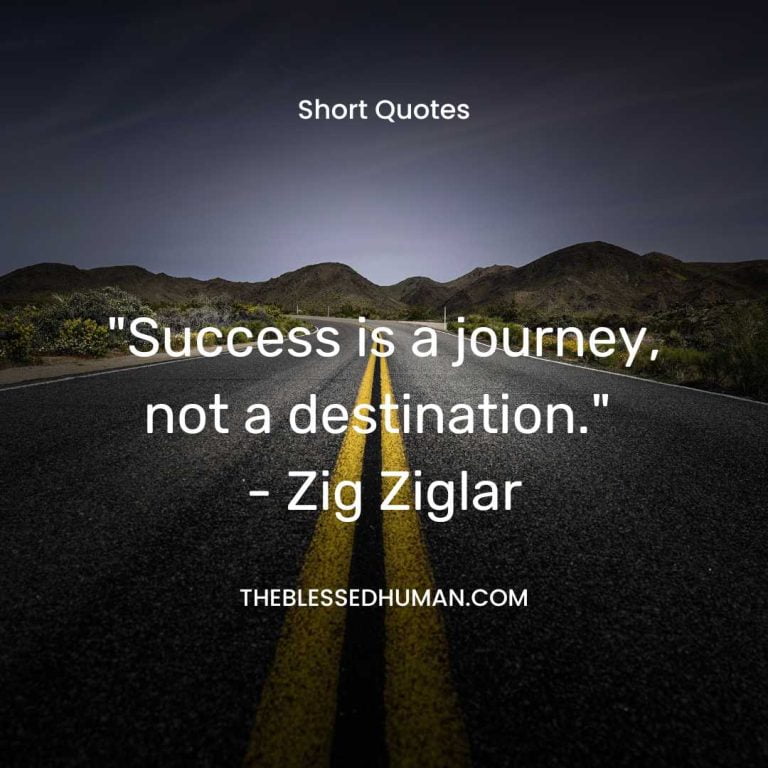 120 Short Quotes For Wisdom, Life, Love And Happiness